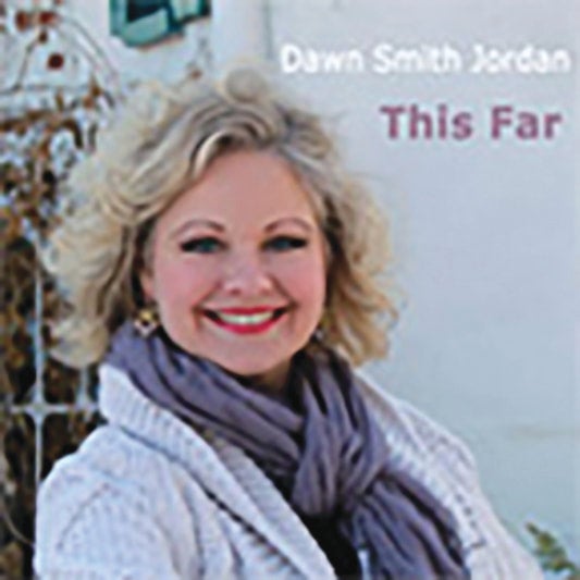 This Far 2022 DAWN SMITH JORDAN